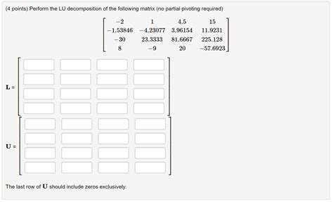solved 4 points perform the lu decomposition of the