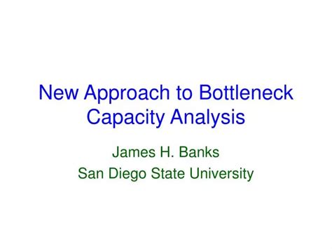 PPT New Approach To Bottleneck Capacity Analysis PowerPoint Presentation ID
