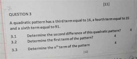 Question 3 11 A Quadratic Pattern Has A Studyx