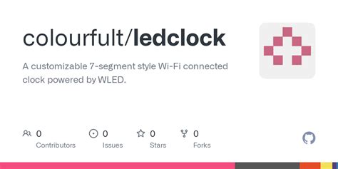 GitHub Colourfult Ledclock A Customizable 7 Segment Style Wi Fi Connected Clock Powered By WLED