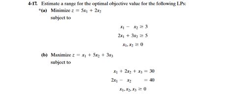 solved 4 17 ﻿estimate a range for the optimal objective