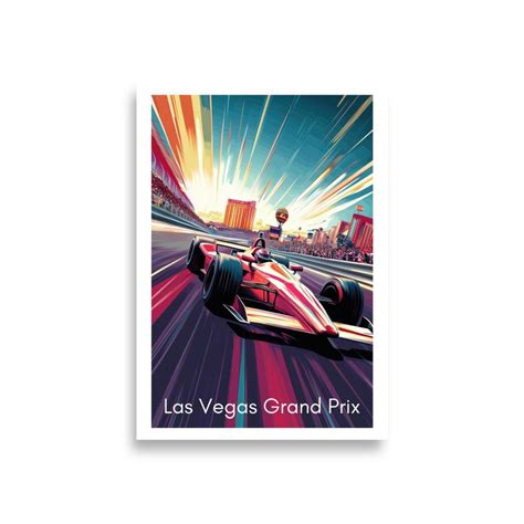 Formula 1 Las Vegas Grand Prix Poster Formula 1 Las Vegas Grand Prix