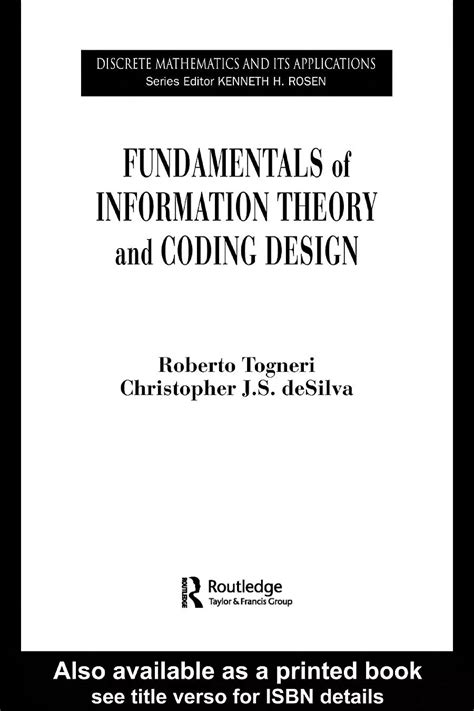 Fundamentals Of Informationtheoryandcodingdesigndiscretemathematicsanditsapplications