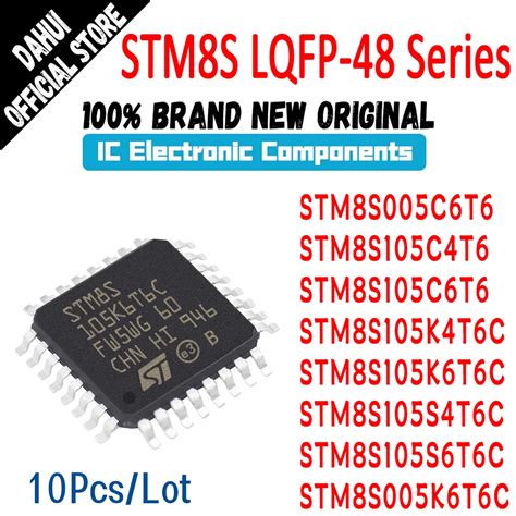 Stm8s005c6t6 Stm8s105c4t6 Stm8s105c6t6 Stm8s105k4t6c Stm8s105k6t6c
