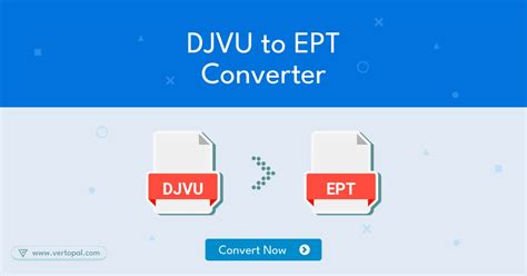Online Djvu To Ept Converter Vertopal