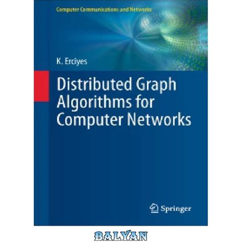 خرید و قیمت دانلود کتاب Distributed Graph Algorithms For Computer Networks ترب