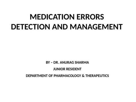 Medication Errors Ppt Pptx First Aid Injuries