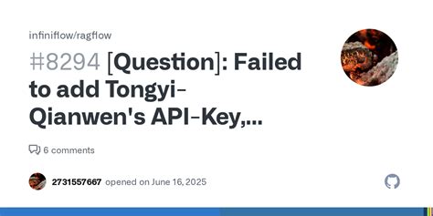 Question Failed To Add Tongyi Qianwens Api Key Returned Code 102