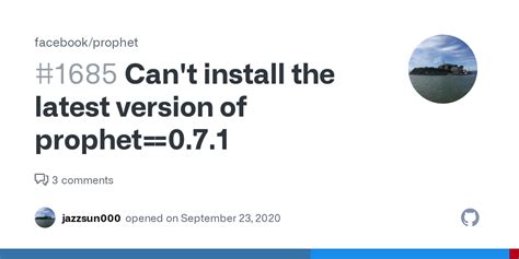 can t install the latest version of prophet 0 7 1 · issue 1685
