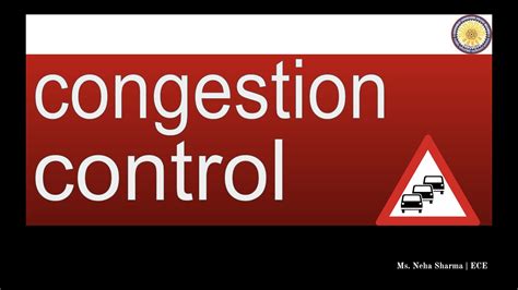 Congestion Open Loop Congestion Control Data Traffic Cn Lec 19 Ece Gecj Rtu Youtube