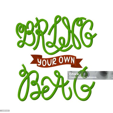 단어와 함께 손 편지 자신의 가방을 가지고 노이즈가 있는 색상 벡터 그림입니다 흰색 배경에 격리 된 손으로 그린 문구 가방 디자인인쇄 쇼핑백텍스트입니다 폐기물 제로 개념 0