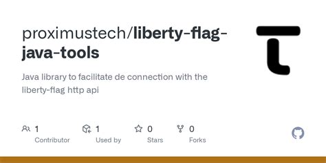 Github Proximustechliberty Flag Java Tools Java Library To Facilitate De Connection With The