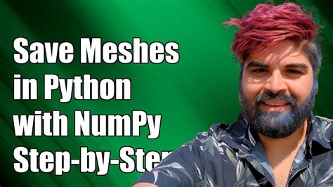 How To Save Multiple Meshes In Python With Numpy Stl A Step By Step