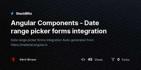 Angular Components Date Range Picker Forms Integration Stackblitz