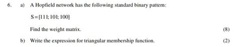 solved 6 a a hopfield network has the following standard