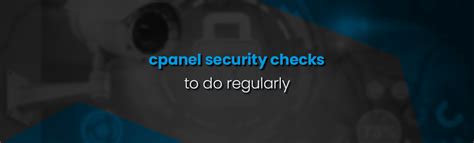 Cpanel Security Checks To Do Regularly Hostafrica