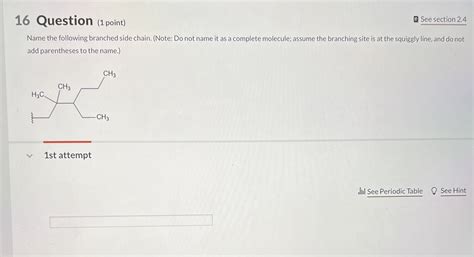 Solved 16 ﻿question 1pointname The Following Branched Side