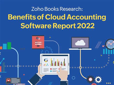 Zoho Books Research Benefits Of Cloud Accounting Software Report 2022 Essential Business Guides