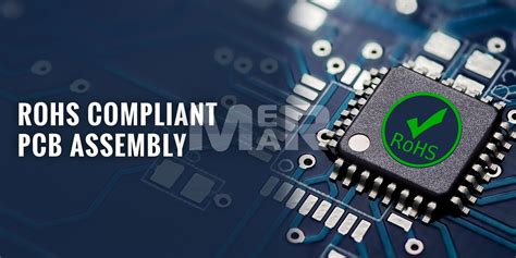 What Is Rohs Compliant Mermar Electronics Usa