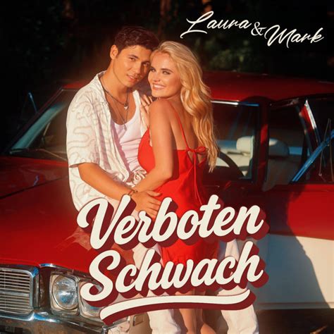 Laura And Mark Gelingt Ihnen Mit „verboten Schwach“ Der Nächste Große