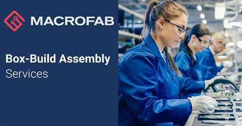box build assembly macrofab