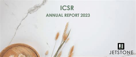 Icsr Annual Report 2023 Corporate Responsibility Jetstone