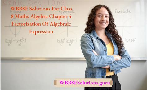 Wbbse Solutions For Class 8 Maths Algebra Chapter 4 Factorization Of