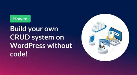 How To Create A CRUD System On WordPress GravityKit