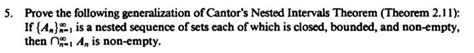Solved Prove The Following Generalization Of Cantor S Nested Chegg
