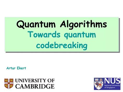 ppt quantum algorithms towards quantum codebreaking powerpoint