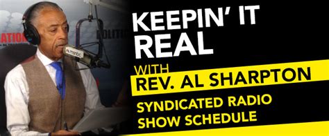 Keepin It Real With Reverend Al Sharpton Schedule Nan