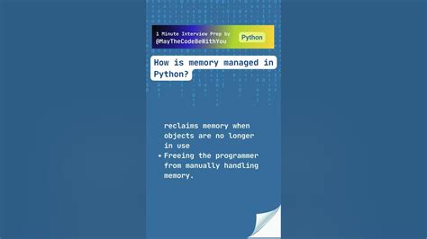 1 Minute Prep Python Memory Management Python Pythonprogramming