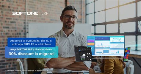 SOFTONE ERP cu discount de până la 30 la migrarea de la vechiul ERP