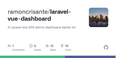 Github Ramoncrisantelaravel Vue Dashboard A Laravel Vue Spa Admin