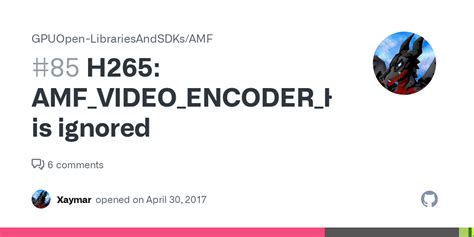 H AMF VIDEO ENCODER HEVC FORCE PICTURE TYPE Is Ignored Issue GPUOpen