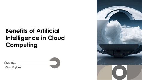 Benefits Of Artificial Intelligence In Cloud Computing Ppt Information At