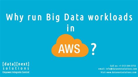 Why Your Big Data Workloads Should Be In The Aws Cloud By Zeeshan Baig Datanext Solutions