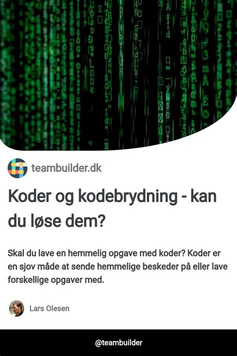 Koder og kodebrydning - kan du løse dem? - Teambuilder