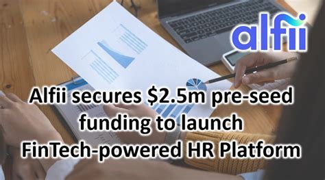 Alfii Secures M Pre Seed Funding To Launch FinTech Powered HR Platform The Fintech