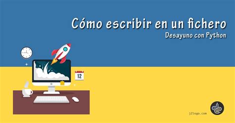 Cómo Escribir En Un Fichero En Python