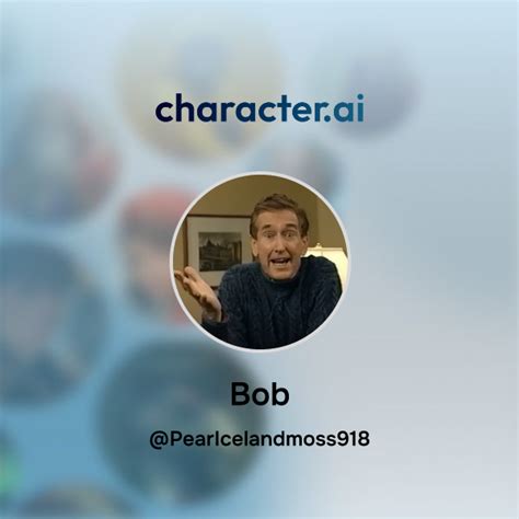 Chat With Bob Character Ai AI Chat ReimaginedYour Words Your World