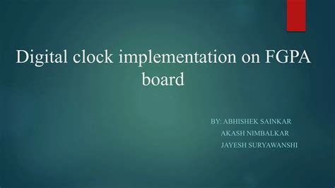 Digital Clock Using Verilog Pptx