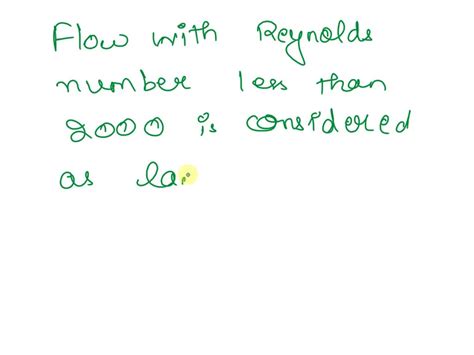 SOLVED 15 Points Calculate The Reynolds Number For Each Pipe Branch And Determine Flow Regime