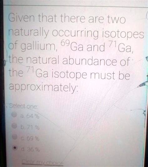 Given That There Are Two Naturally Occurring Isotopes Of