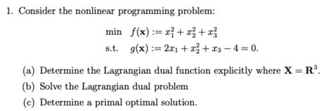 1 Consider The Nonlinear Programming Problem Min