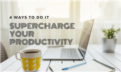 4 Ways To Supercharge Your Productivity Knowledgenet Ai