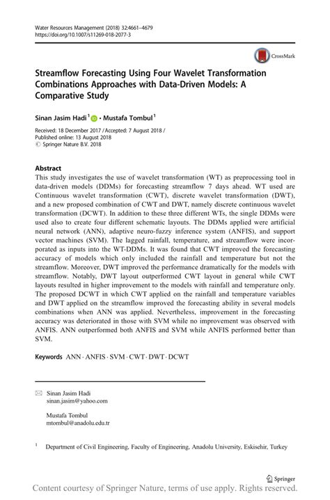 Streamflow Forecasting Using Four Wavelet Transformation Combinations Approaches With Data
