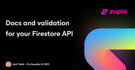Adding Developer Portal Access And Request Validation To A Firestore Api Zuplo Blog