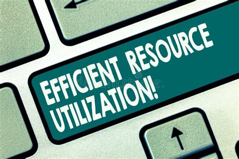 Word Writing Text Efficient Resource Utilization Business Concept For