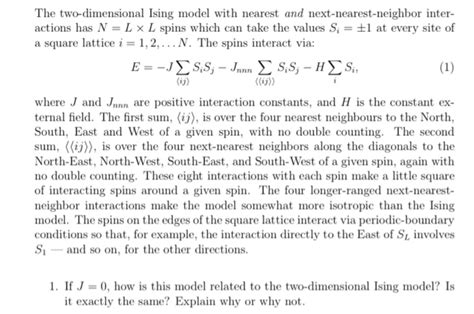 Solved The Two Dimensional Ising Model With Nearest And